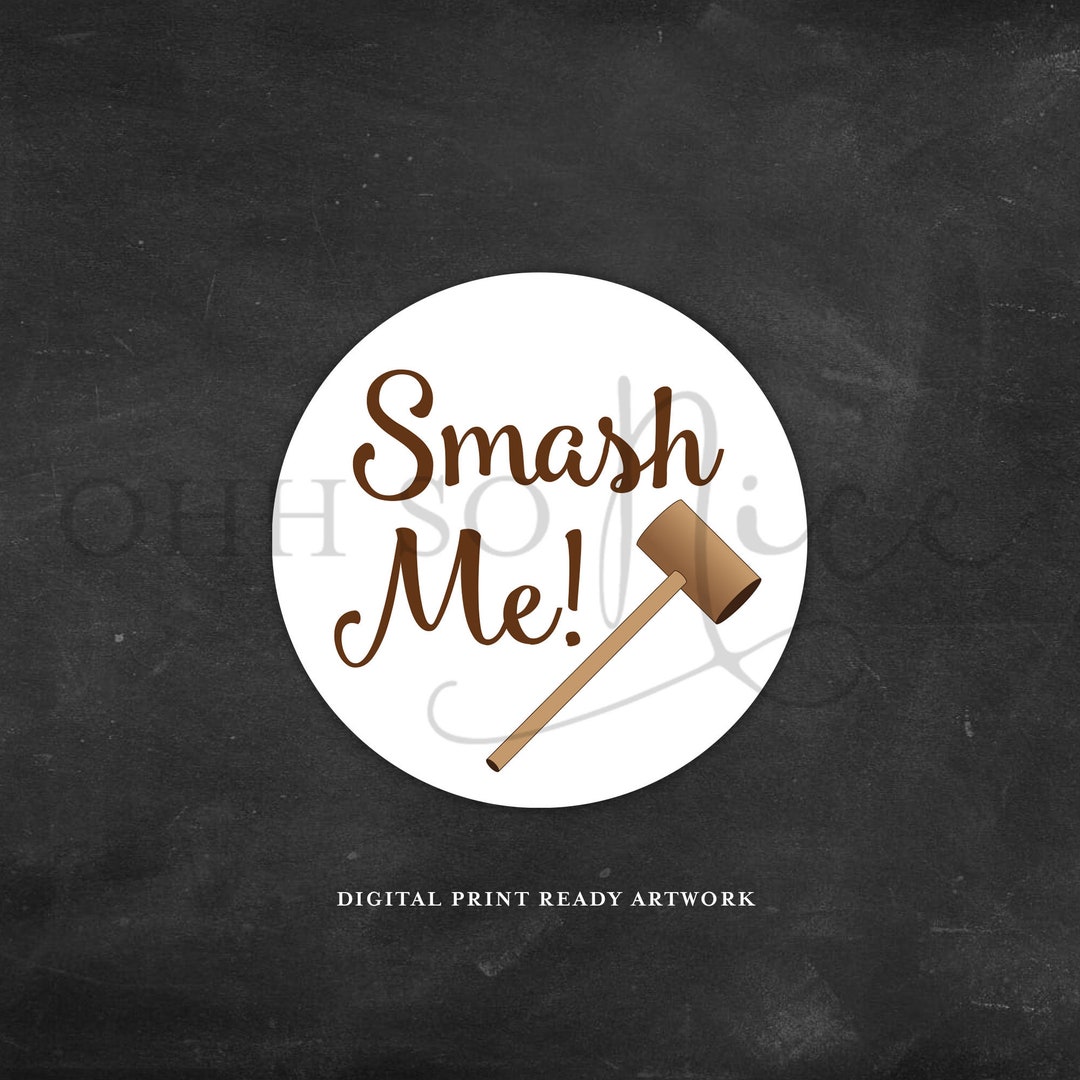 3 Sizes: Smash Me Round Circle Tag Label for Smash for Breakable ...