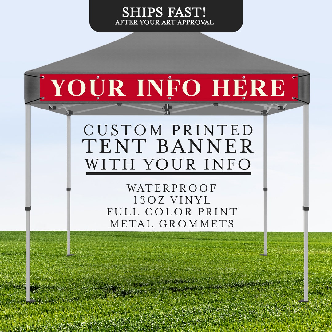 Custom Vinyl Tent Canopy Header Banner | Personalized With Logo ...