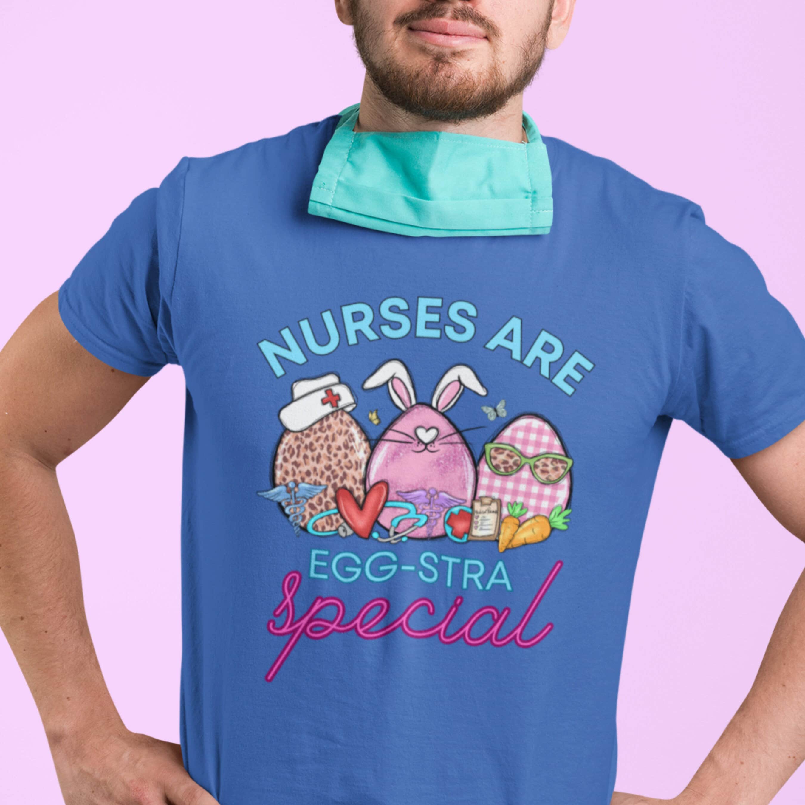 Easter Nurse T-shirt, Nurses Are Egg-stra Special, Medical Bunny Nurse ...
