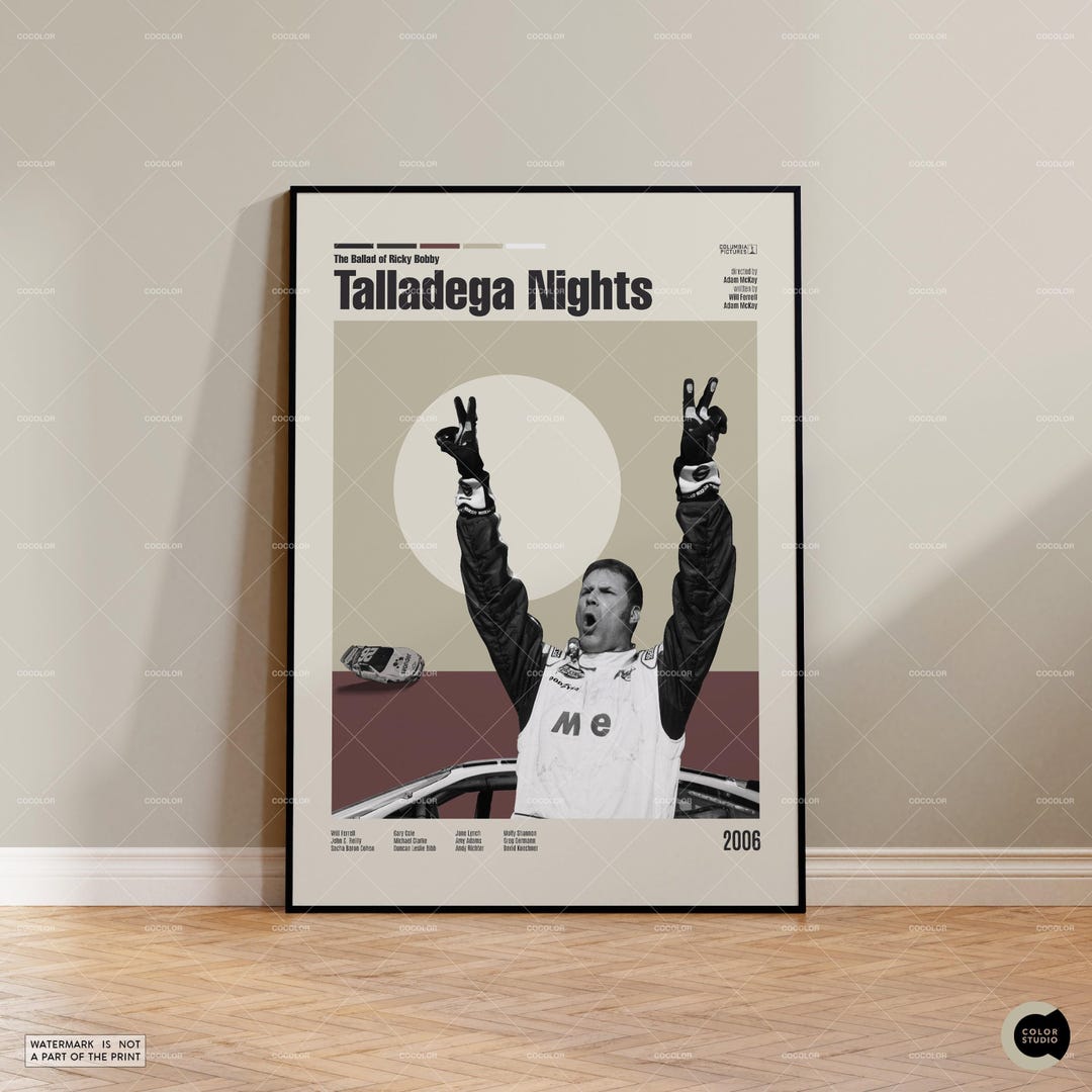 Talladega Nights, Will Ferrell, Vintage Movie Poster, Retro Modern ...