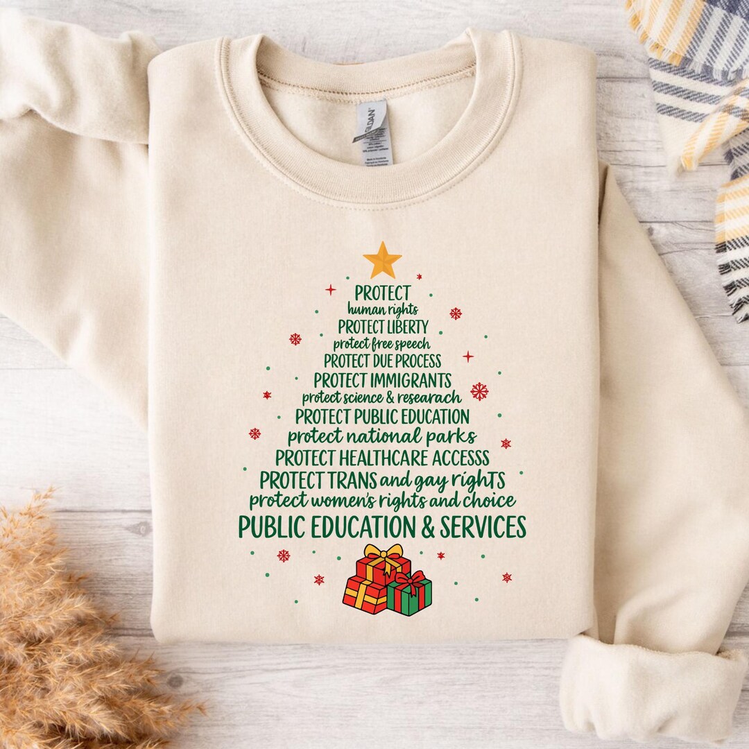 Christmas Tree Protect Democracy Sweatshirt, Liberal Values Tee, Social ...