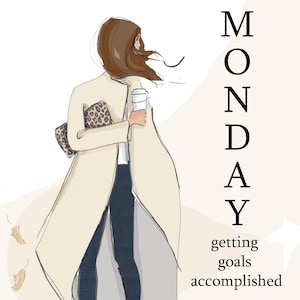 Monday Getting Goals Accomplished - Heather Stillufsen Monday Art ...
