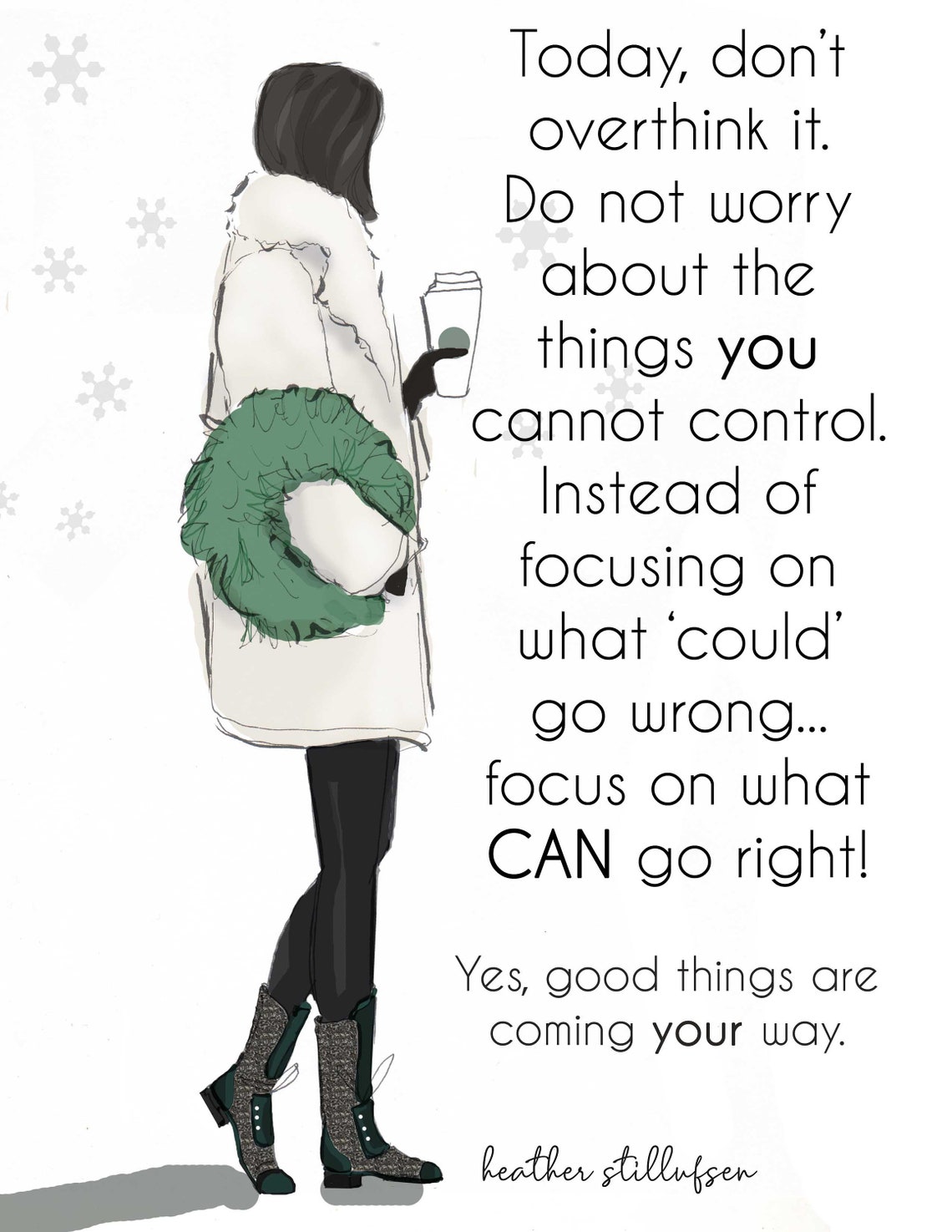 Focus on What CAN Go Right - Heather Stillufsen Holiday - Fashion ...