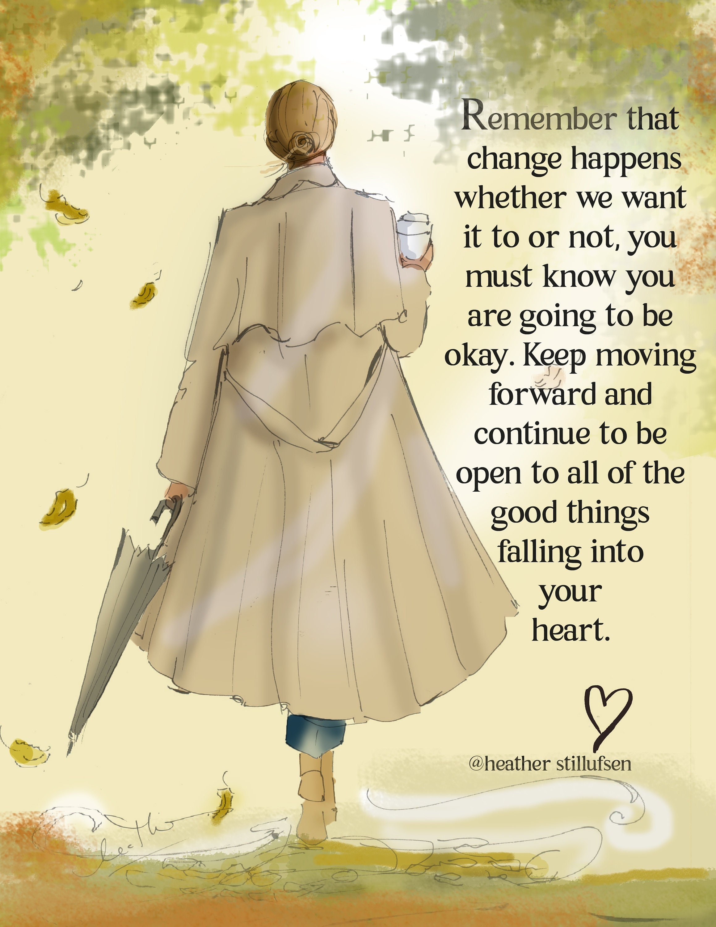 Fall Cards - Change Happens - Autumn Art Autumn Fall Quotes - Heather ...