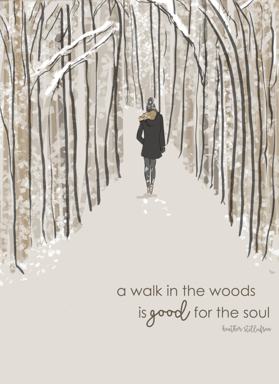 Wall Art for Women - A Walk in the Woods is Good for the Soul - Winter ...