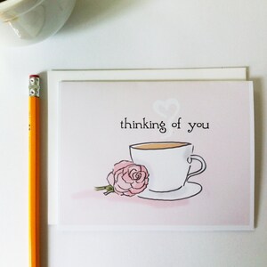 Thinking of You Tea Cup Cards Tea Lovers Cards Coffee Cards. Thinking ...