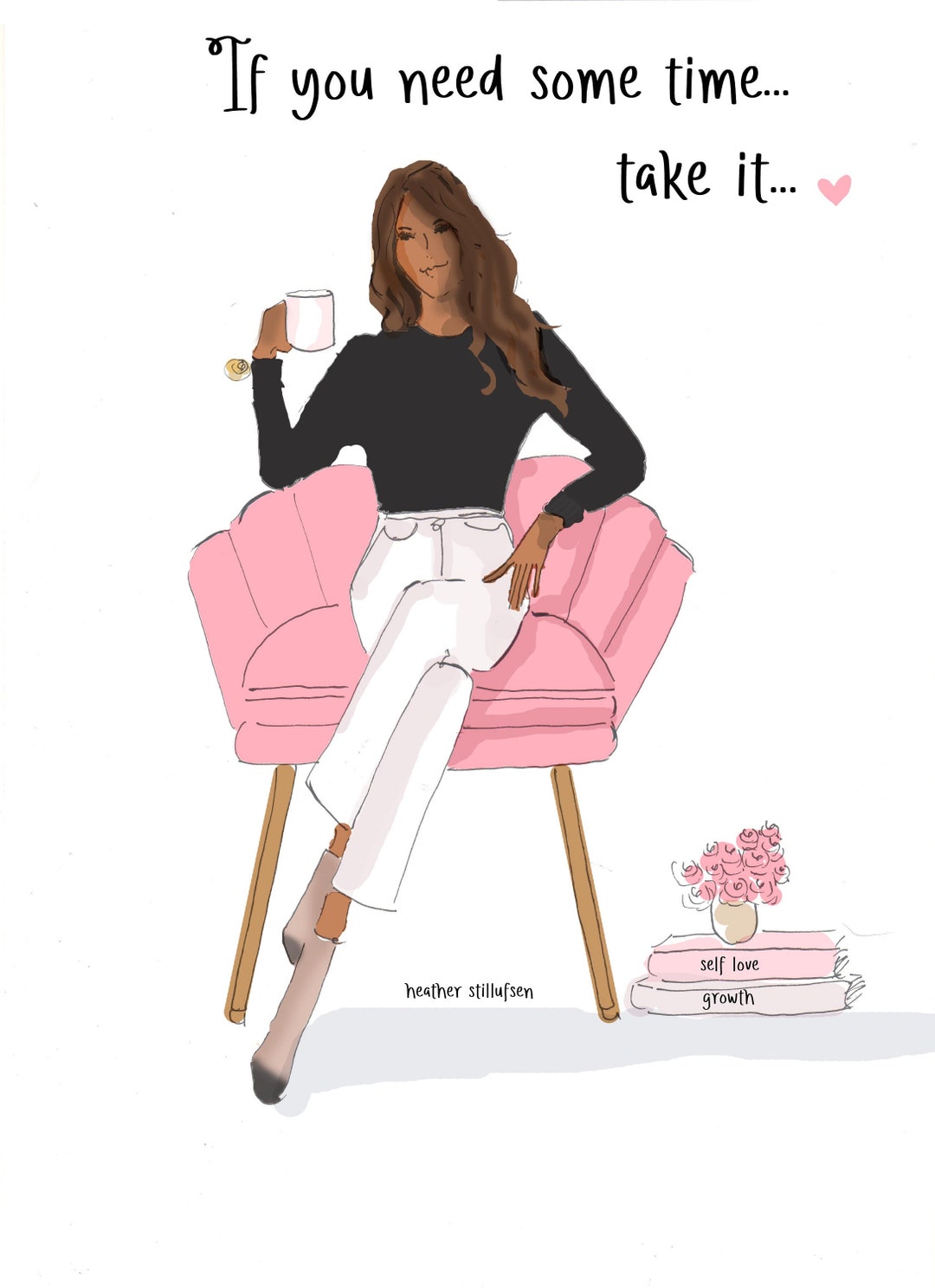 If You Need Some Time ...take It by Heather Stillufsen - Fashion ...