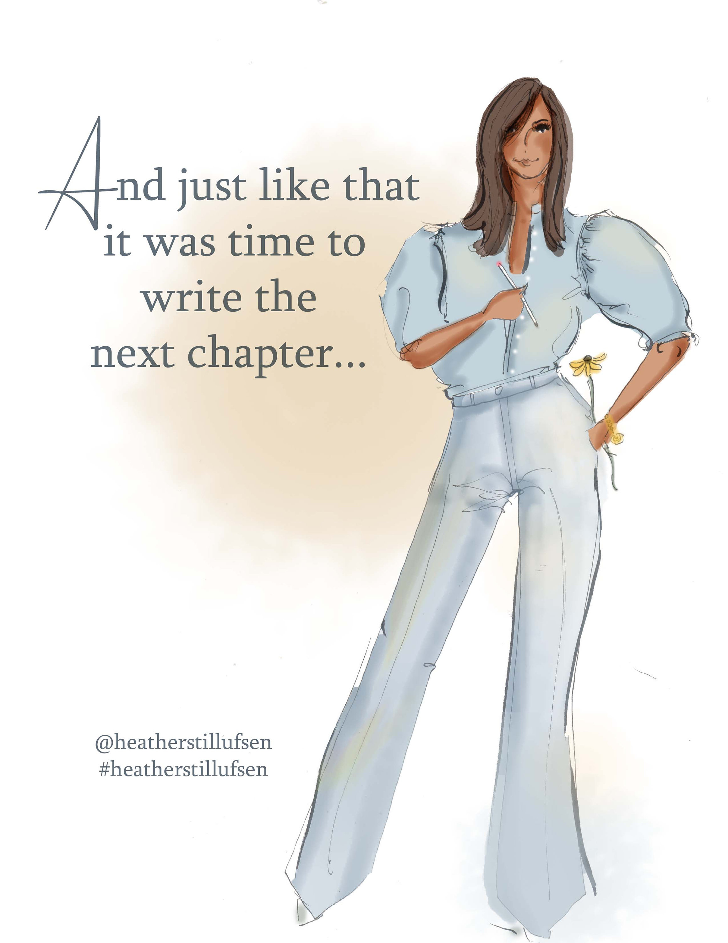 And Just Like That It Was Time to Write the Next Chapter...cards Prints ...