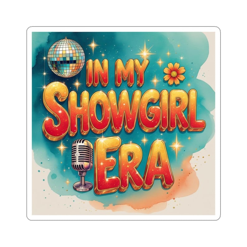 In My Showgirl Era Sticker: the Life of a Showgirl Sticker - Etsy