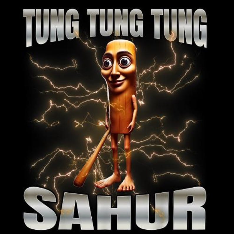 Funny Tung Tung Tung Sahur Png, Brain Rot Svg, Italian Brainrot Meme Shirt, Meme Sublimations ...