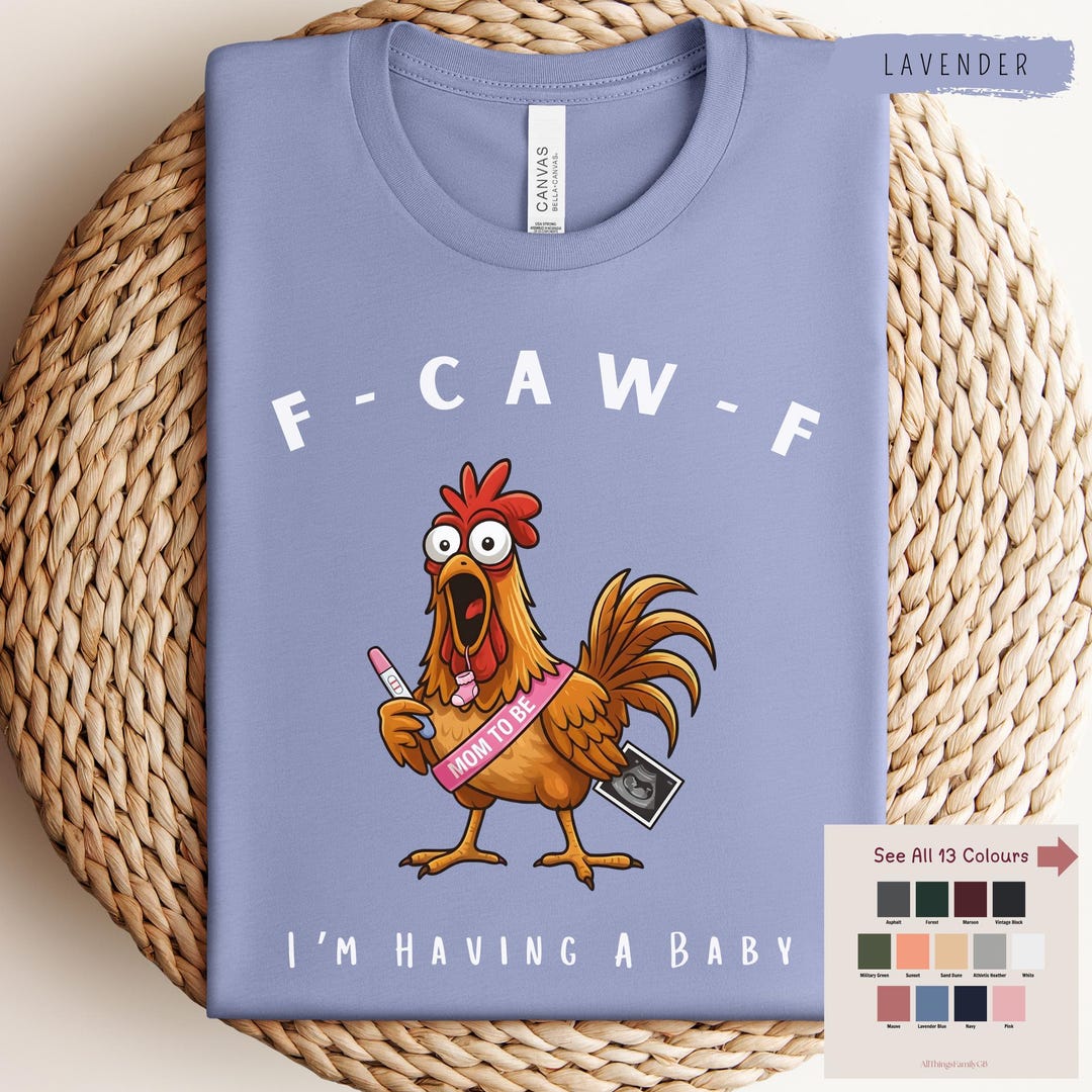 F Caw F I'm Pregnant Shirt Funny Pregnancy Announcement Shirt F Caw F ...