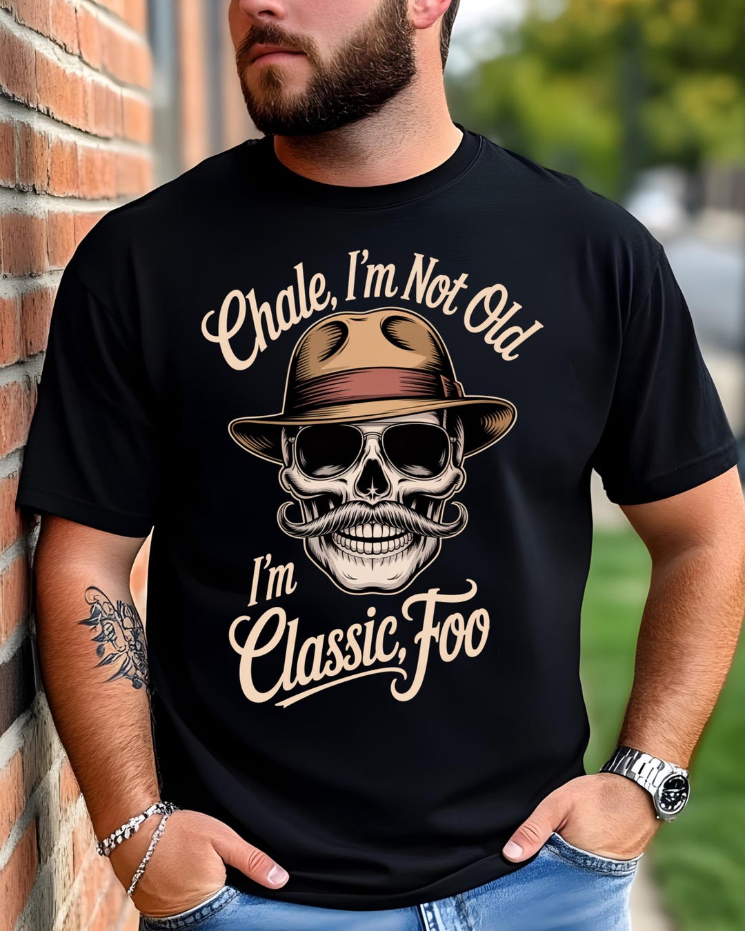 Chale I'm Not Old, I'm Classic Foo Graphic PNG, Funny Cholo Chicano ...