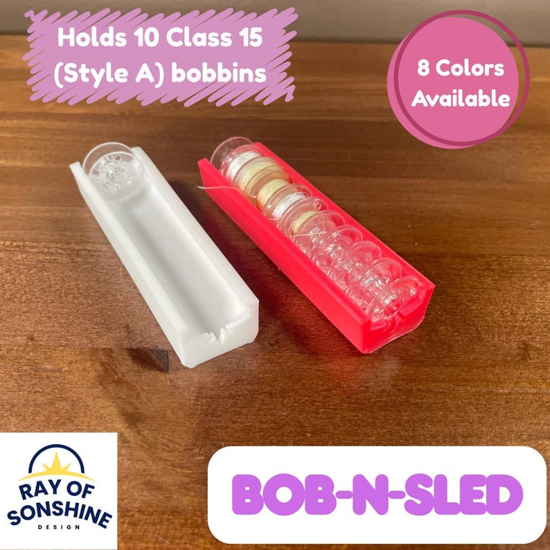 Sewing Machine Bobbin Storage - Class 15 Bobbins BOB-N-SLED Organizer ...