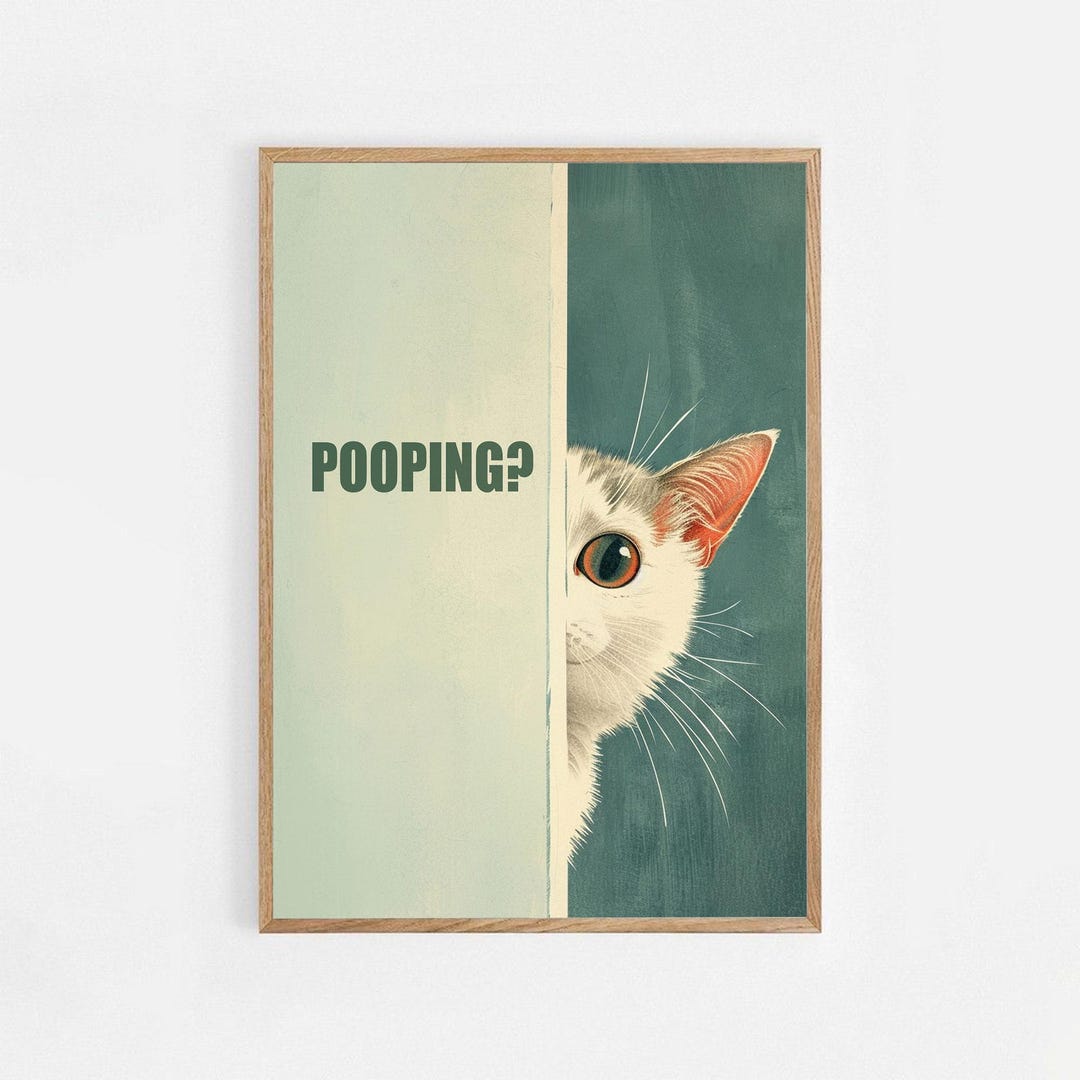 Pooping Cat Print, Funny Bathroom Sign, Sarcastic Animal Wall Art ...