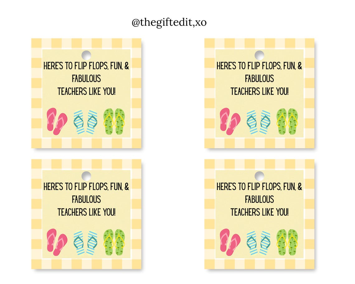 Here's to Flip Flops Gift Tag | DIGITAL DOWNLOAD | Teacher Appreciation ...