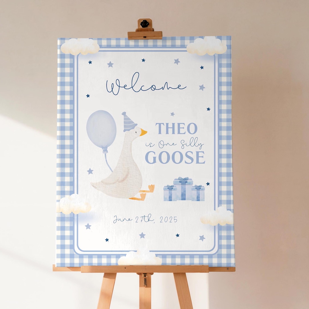 One Silly Goose Birthday Welcome Sign Template | Editable 1st Birthday ...