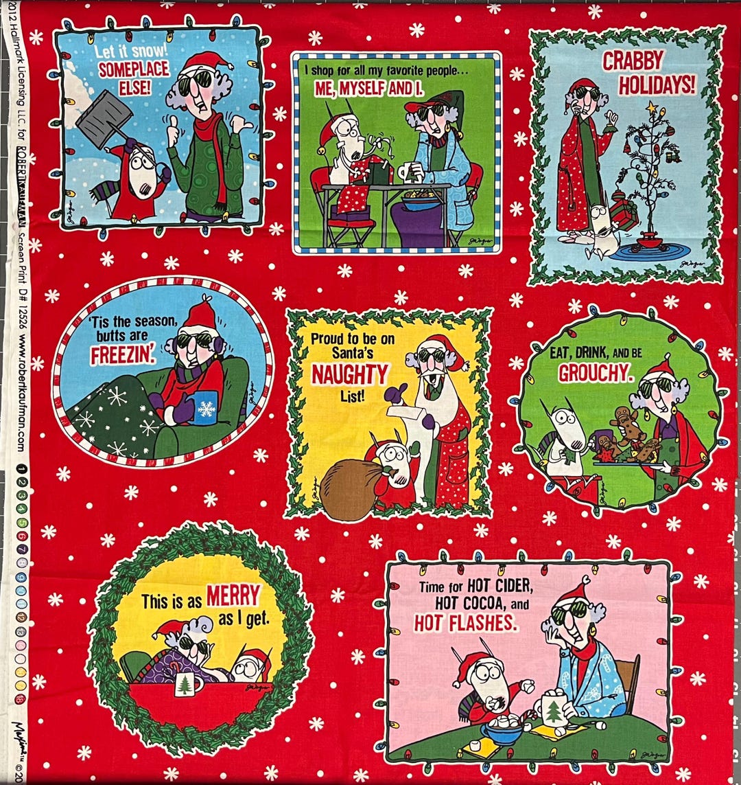 Maxine Cartoon Sayings 2012 Hallmark Robert Kaufman Novelty Fabric D# ...