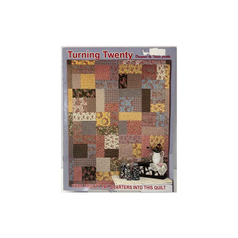 TURNING TWENTY by Tricia Cribbs Quilt Pattern Booklet - 8 Pages ...