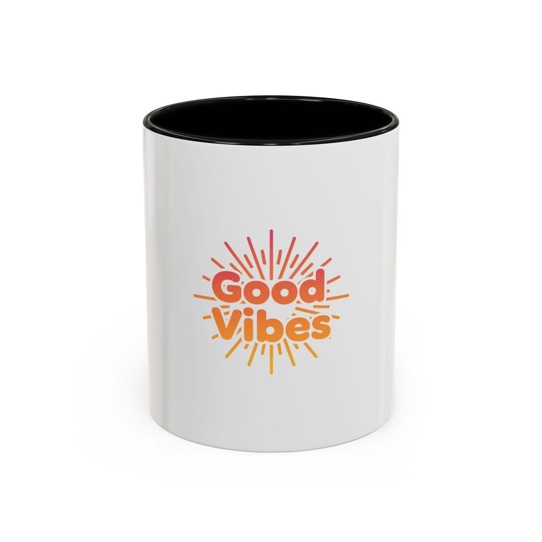 Good Vibes Only Mug | Accent Coffee Mug (11oz, 15oz), Accent Coffee Mug ...