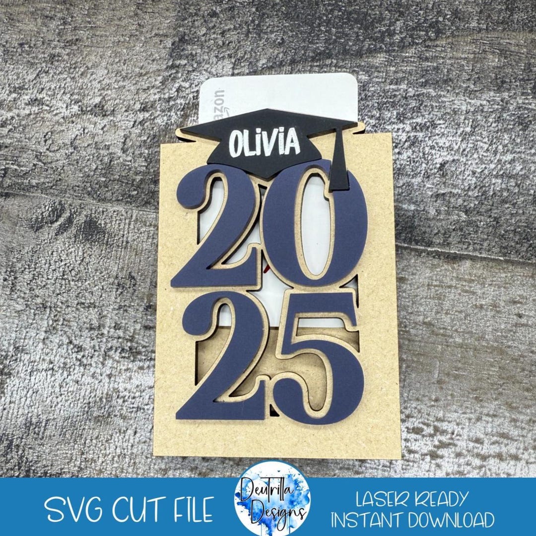 Class of 2025 Graduation Gift Card Holder SVG File (digital Download ...