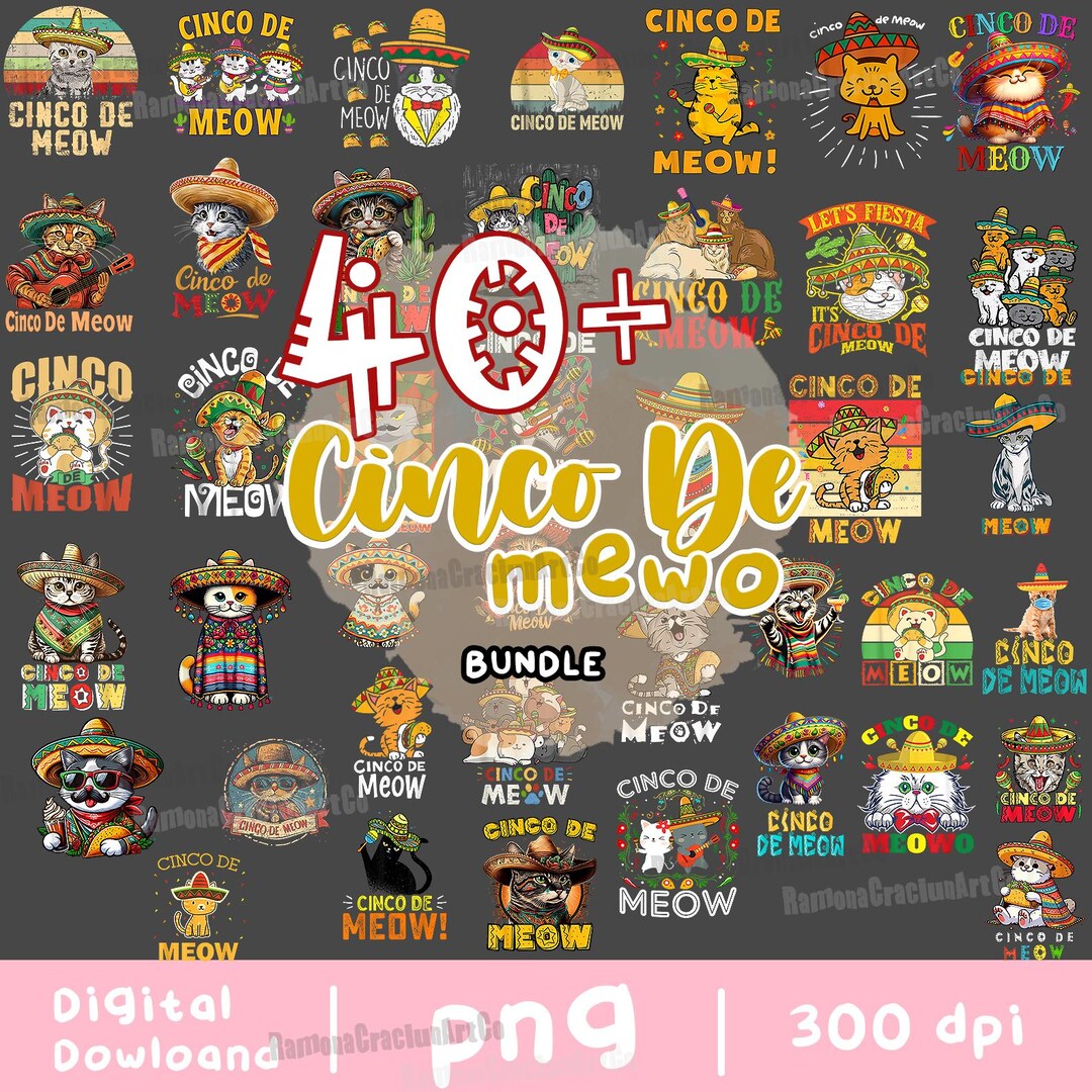40+ Cinco De Meow Bundle Png, Mexican Cat Png, Cinco De Mayo Png ...
