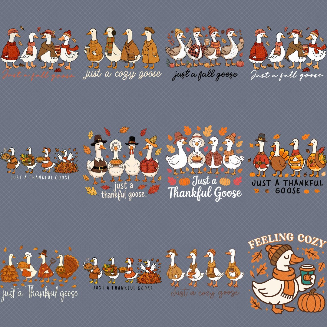 Just a Thankful Goose Png Bundle,,thankful Silly Goose,friendsgiving ...