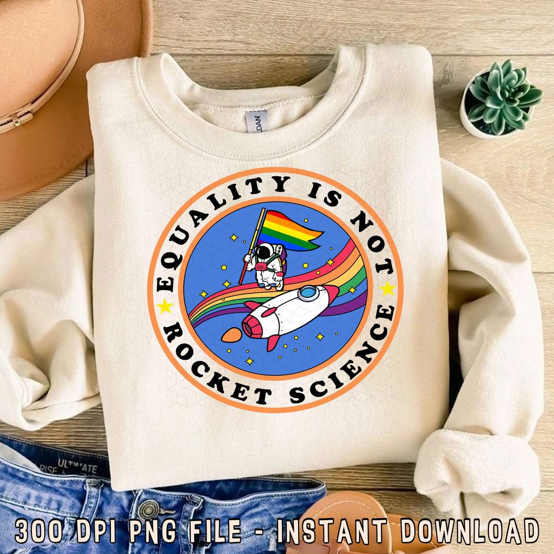 Lgbt Equality Not Rocket Science Pride Ally Png, LGBTQIA Progress Flag ...