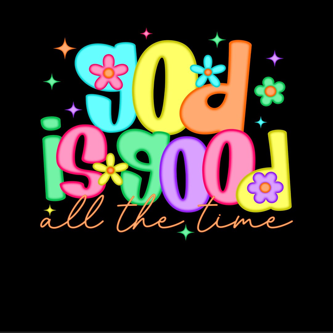 God is Good All the Time PNG, Preppy Christian Women Design, Bible ...