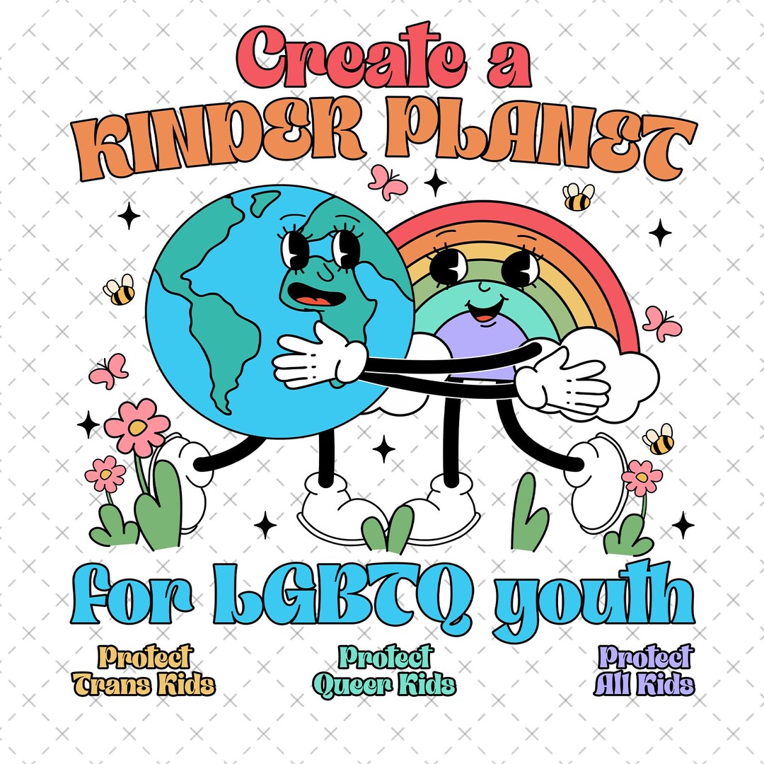 Create A Kinder Planet Png, LGBTQ Rainbow Pride Png, Pride Png, LGBTQ ...