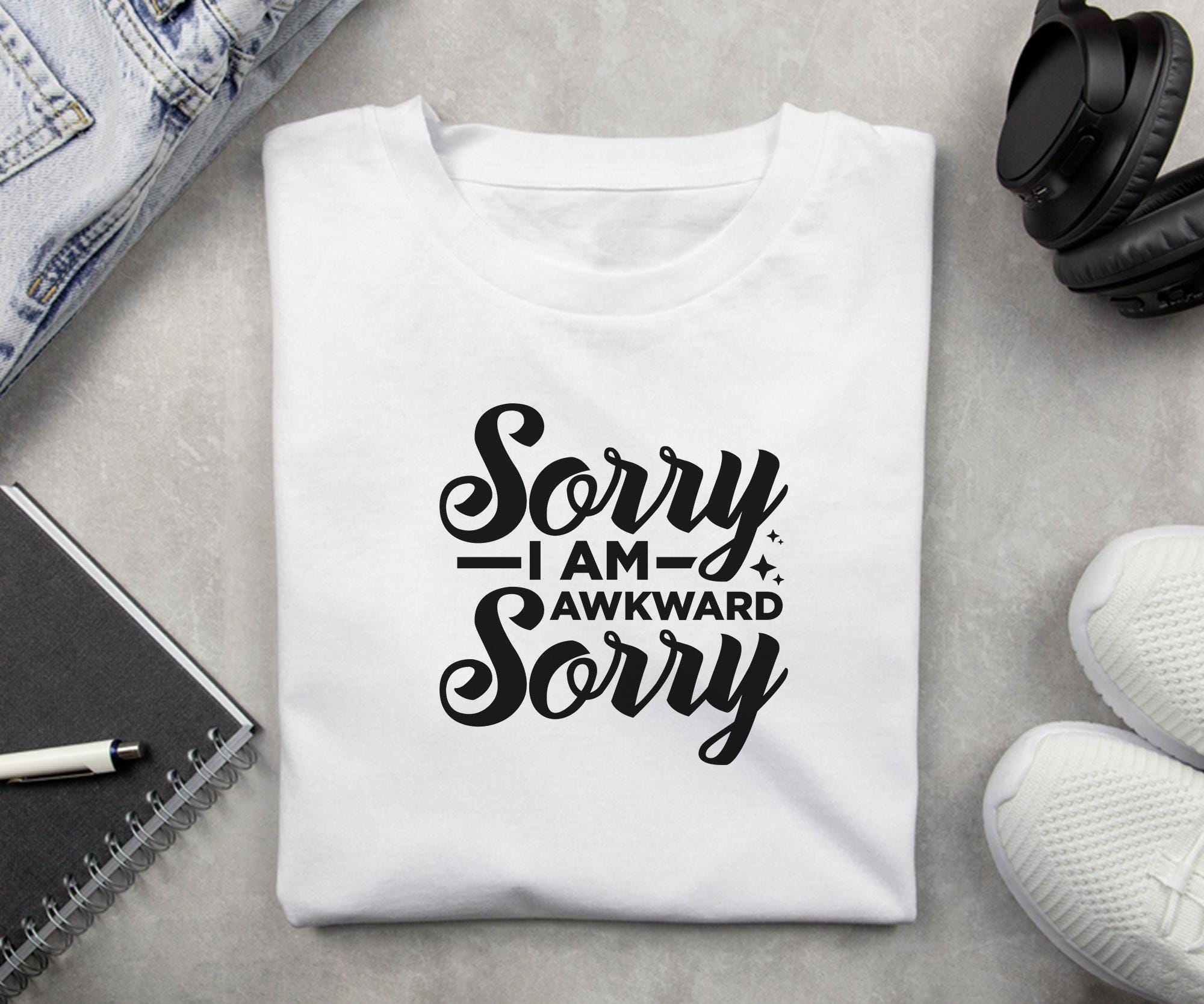 Sorry I'm Awkward Sorry Svg, Sorry Svg, Awkward Svg, Inspirational Svg ...