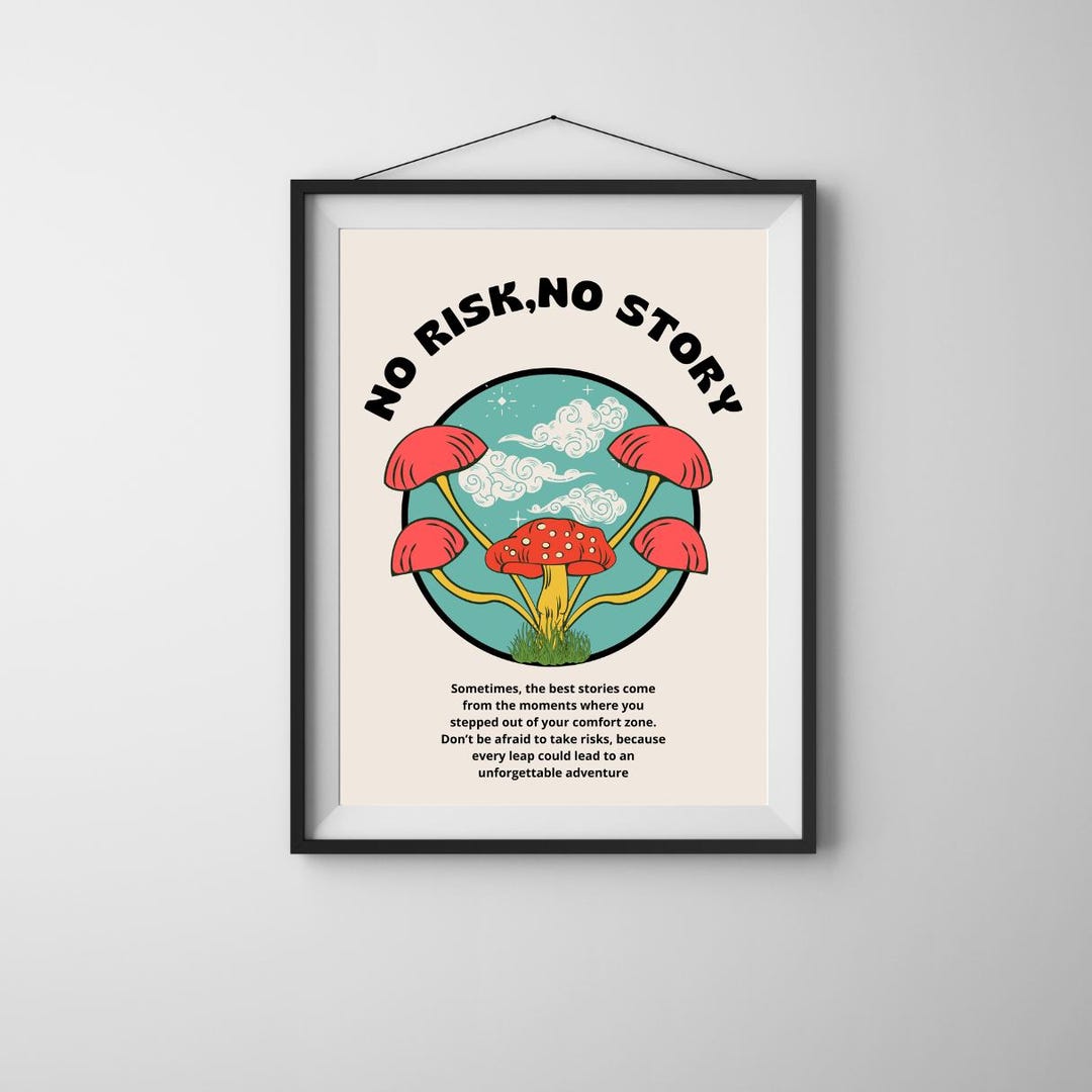 No Risk, No Story – Motivational Wall Art, Printable A4 Poster, Digital Download, Adventure Art ...