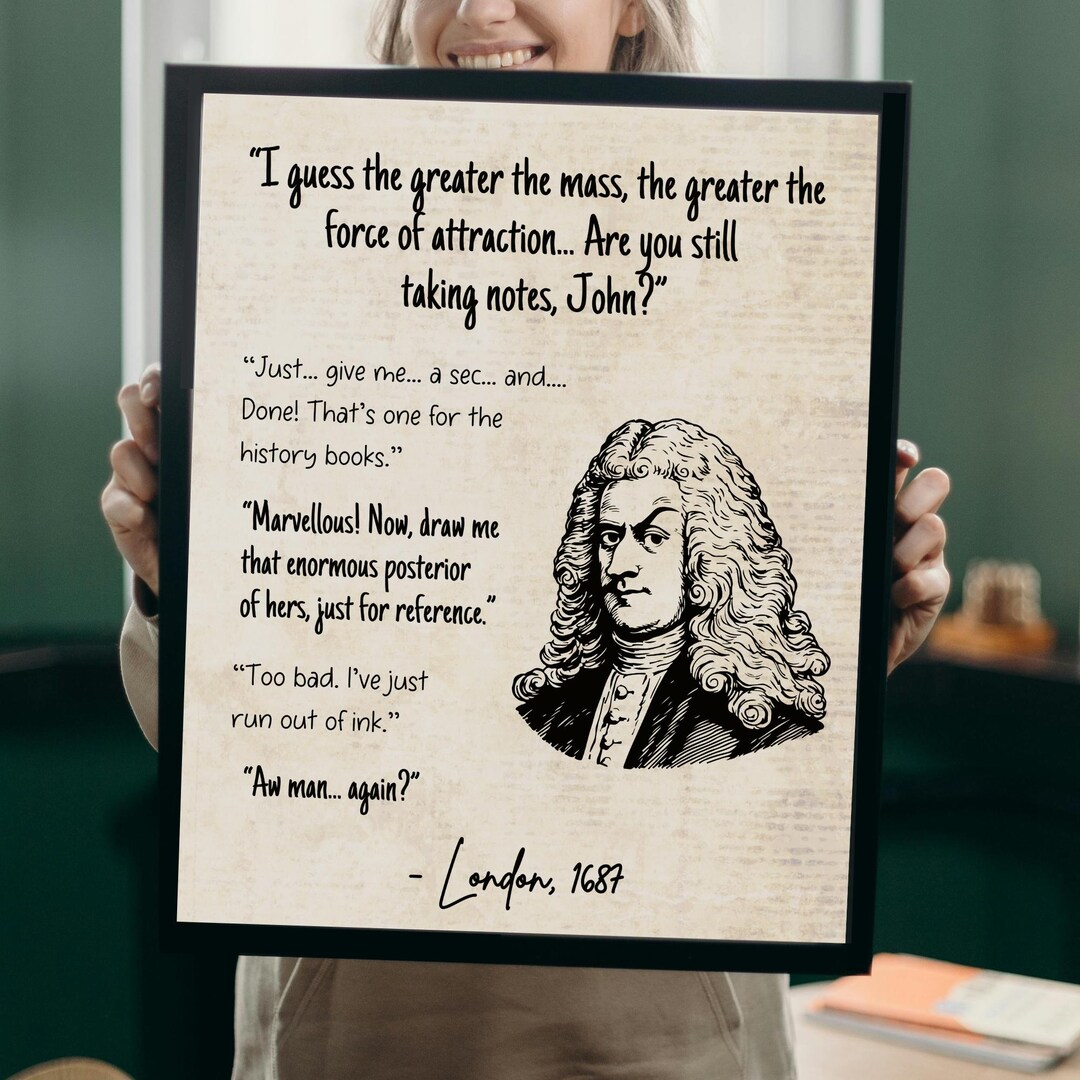Isaac Newton Parody Poster, Funny Science Teacher Sign Gift, Math ...