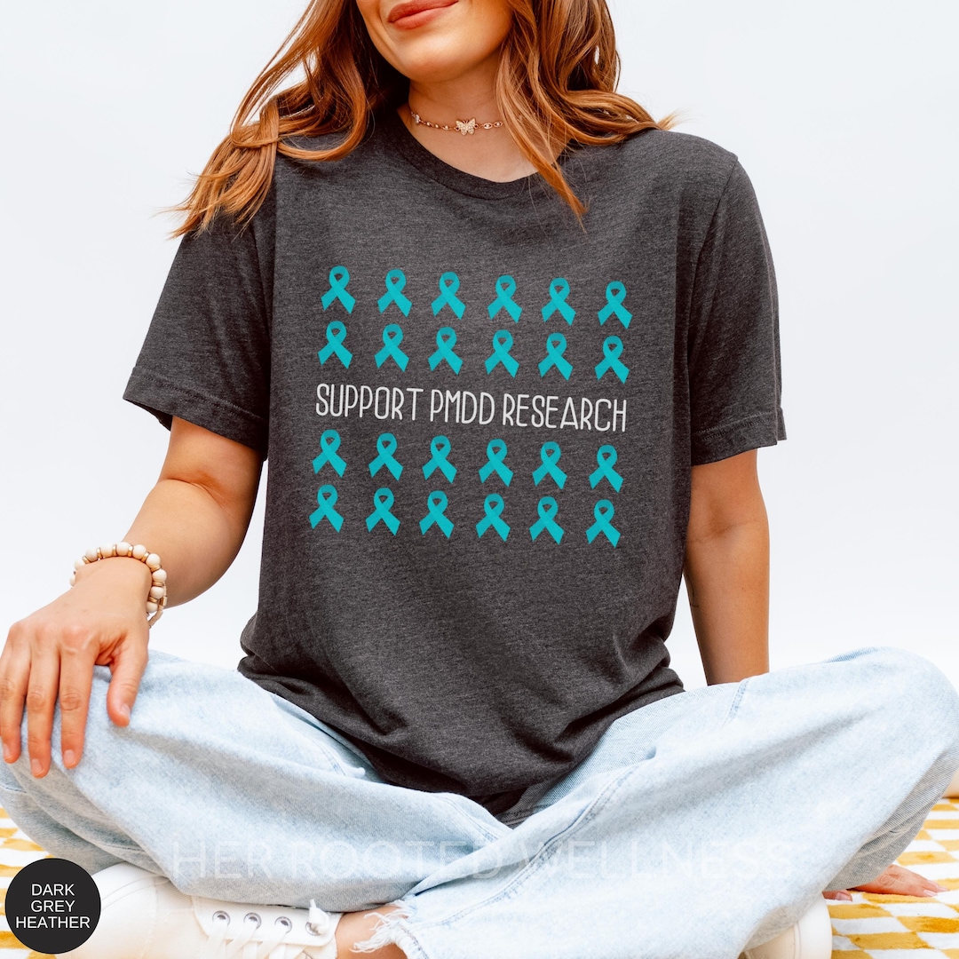 Support PMDD Research Shirt | Teal Ribbon PMDD Awareness Tee ...