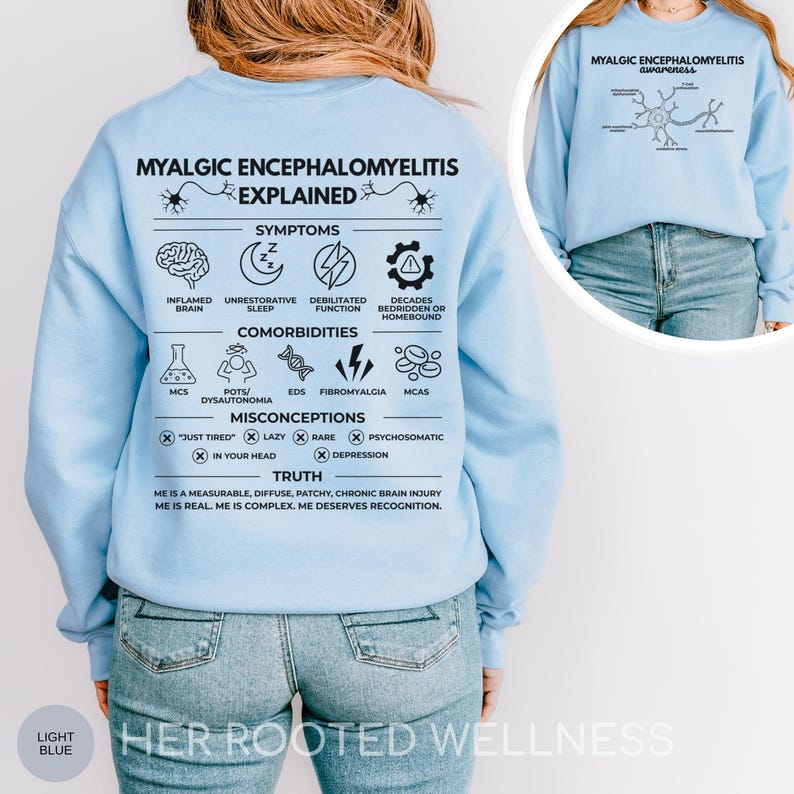 ME CFS Awareness Sweatshirt | Myalgic Encephalomyelitis Sweater ...