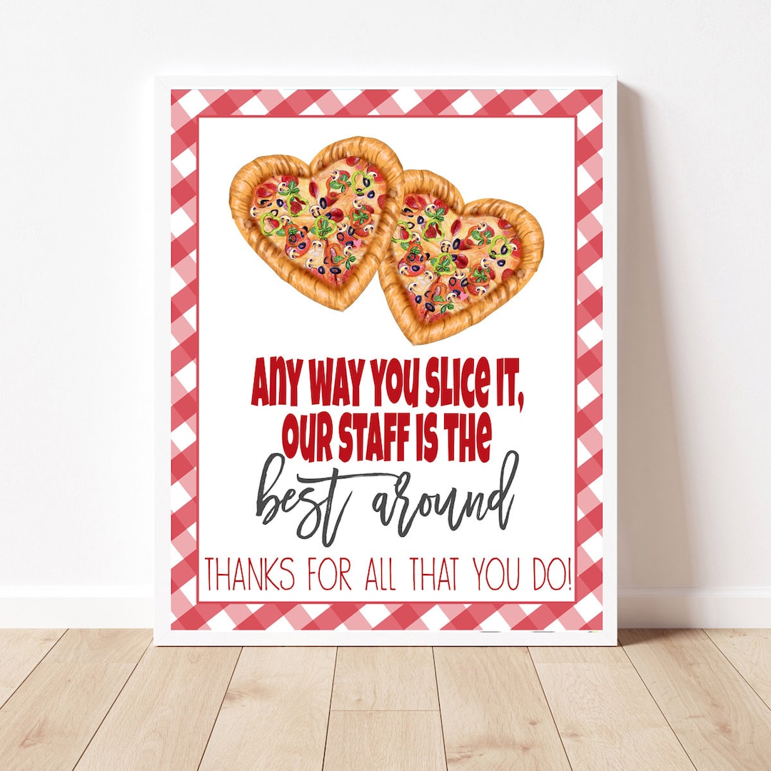 Pizza Sign, Teacher Appreciation Week, Instant Download, Snack Table ...