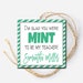 Back to School Gift Tags, Mint to Be My Teacher, Editable Gift Tag ...