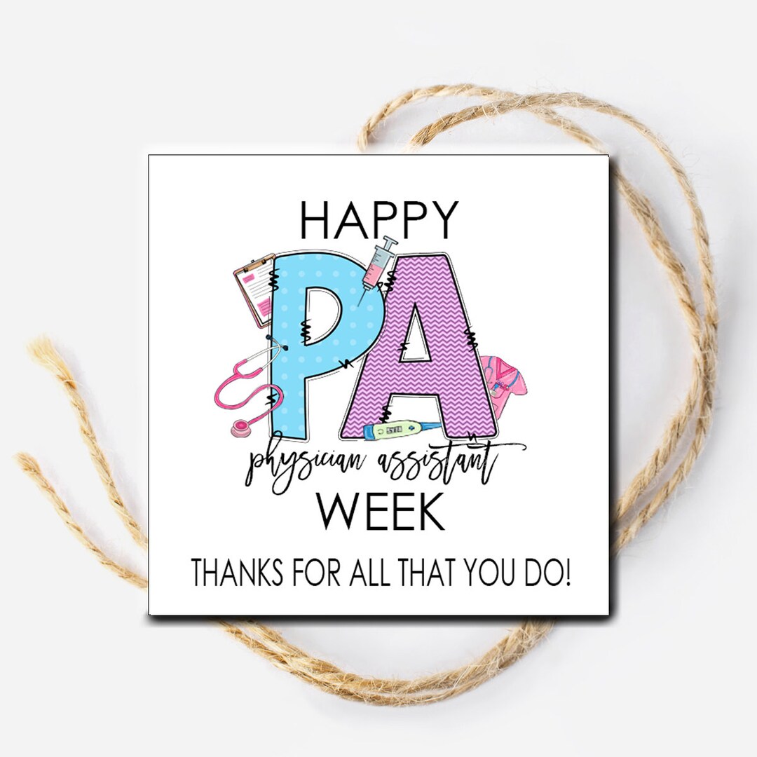 Physician Assistant Gift Tag, Printable PA Nurse Week Favor Tags, Thank ...
