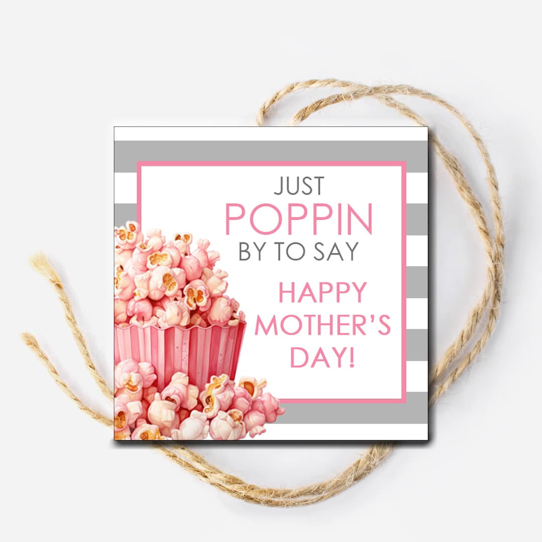 Printable Popcorn Favor Tag, Mother's Day Tag, Gift for Dad, Tag for ...