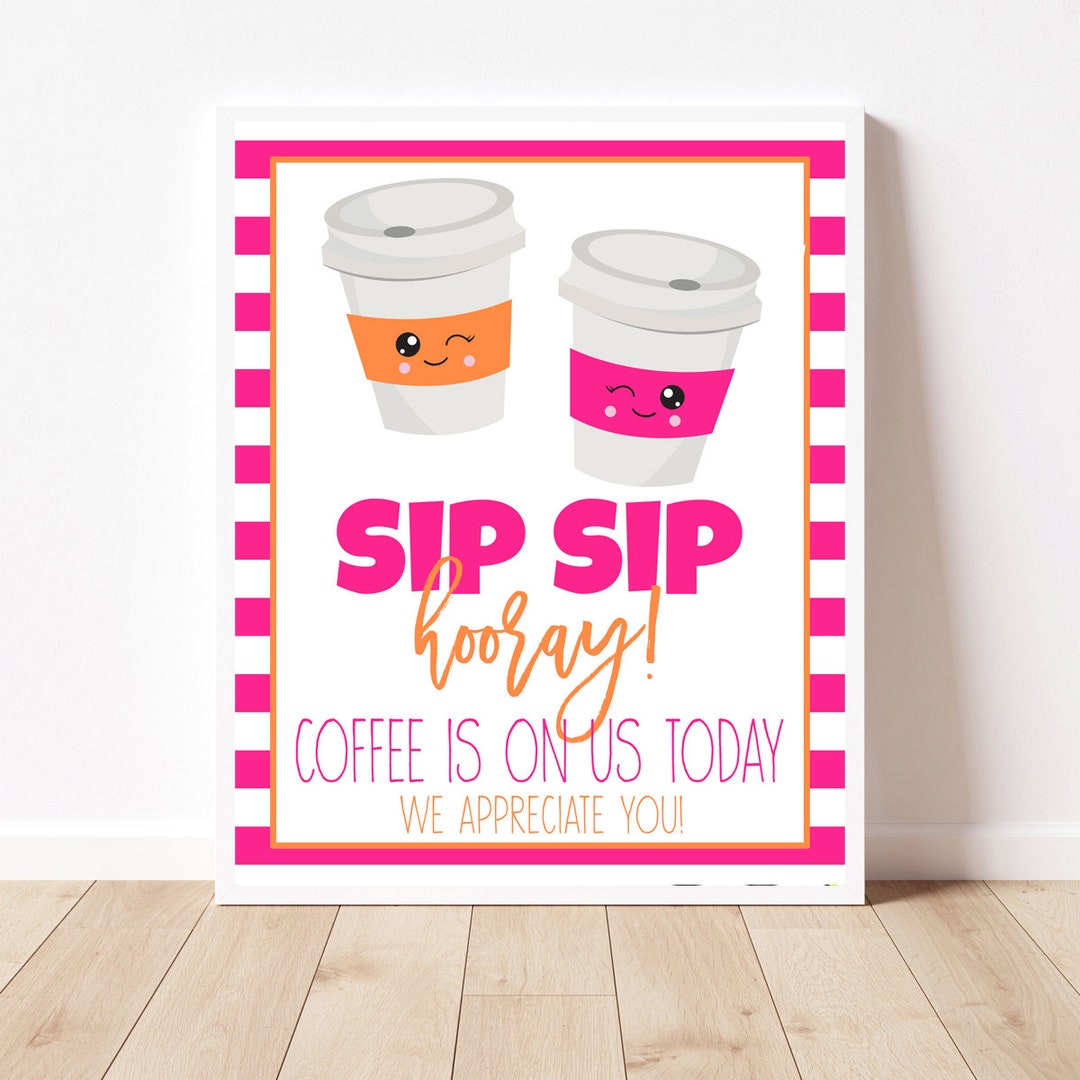 Coffee Sign, Teacher Appreciation Week, Instant Download, Snack Table ...