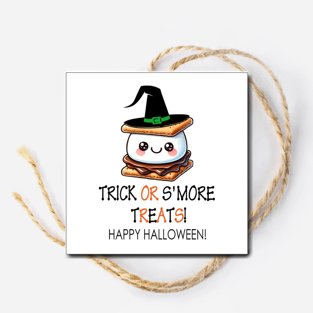 Printable Halloween Tags, Trick or S'more Treats Tag, Coworker Teacher ...
