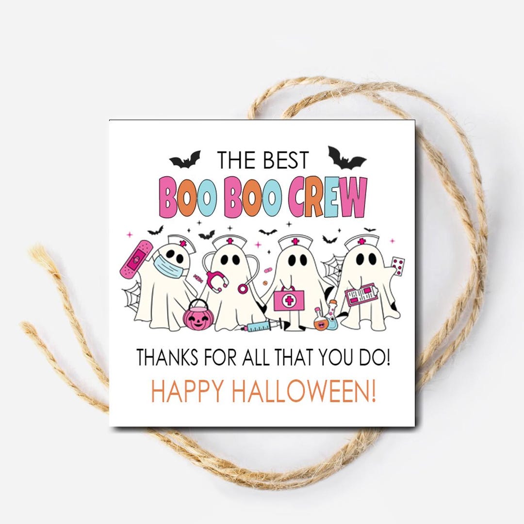 Printable Boo Boo Crew Nurse Halloween Gift Tag, Appreciation Gift ...