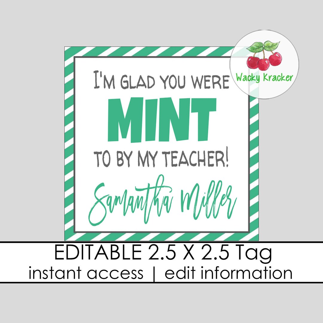 Back to School Gift Tags, Mint to Be My Teacher, Editable Gift Tag ...