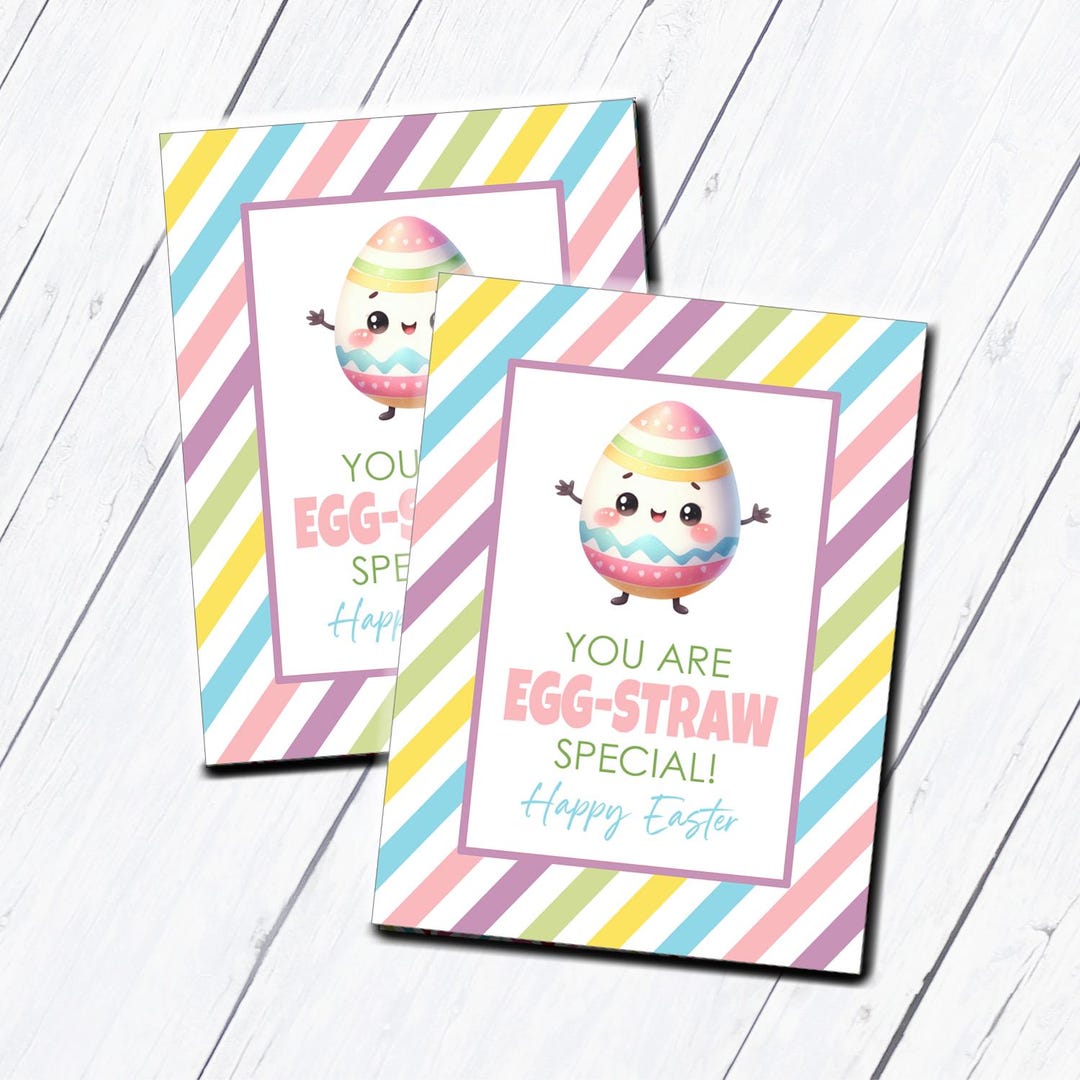 Easter Day Straw Tag, You Are Egg Straw Special Easter Party Favor Gift ...