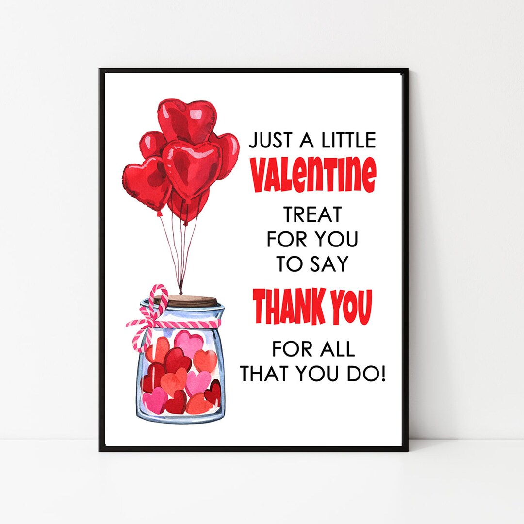 Teacher Appreciation Sign, Valentine Printable Sign, Candy and Balloons ...