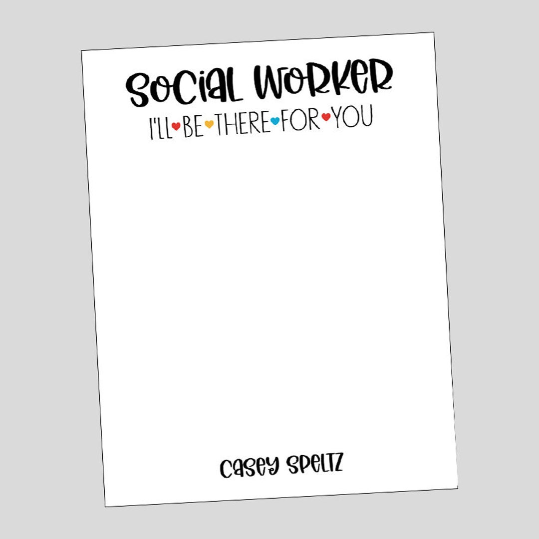 Social Worker Notepad, Social Worker Gift, Custom Notepad, I'll Be ...