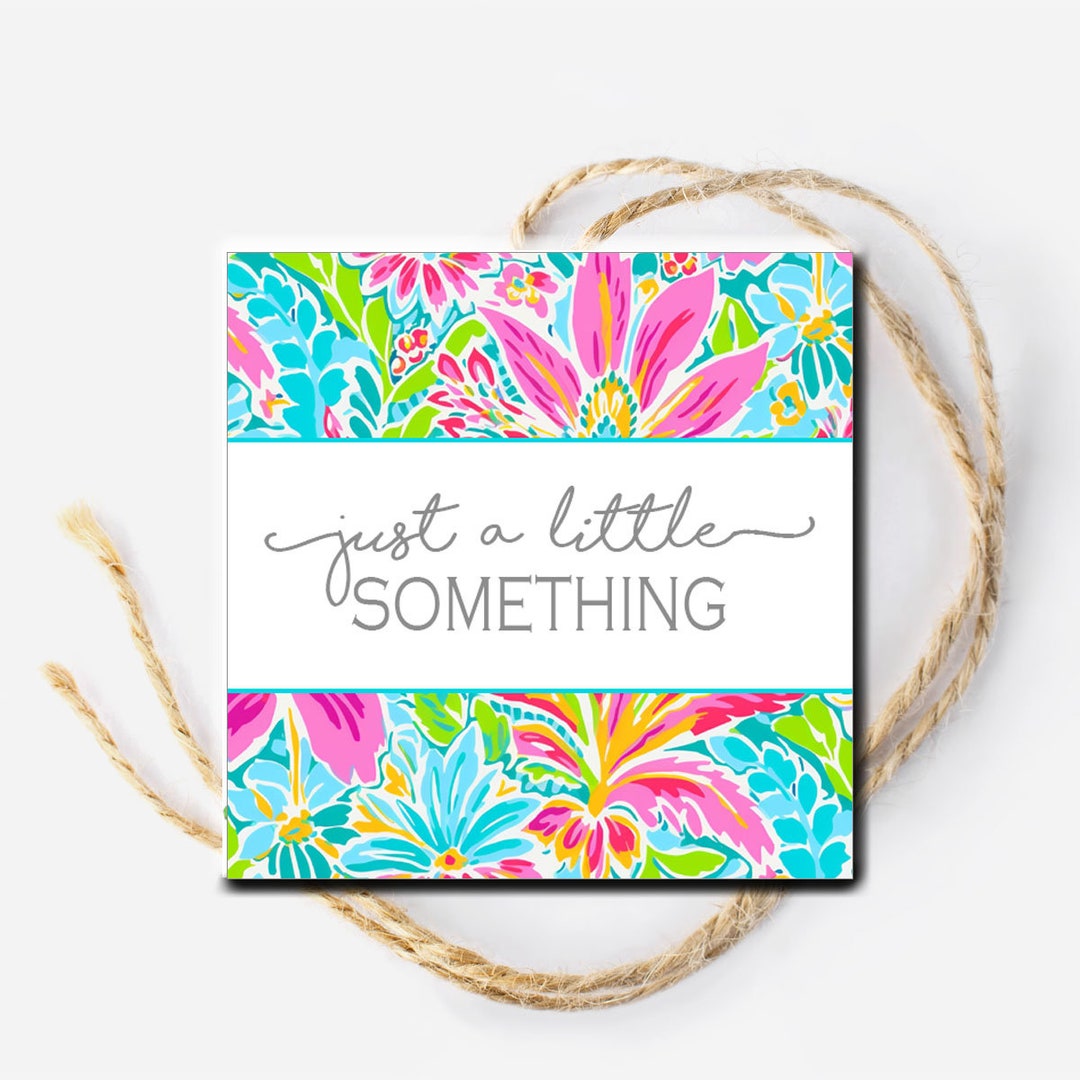 Just a Little Something Printable Gift Tag, All Occasion Tag, Treat Tag ...