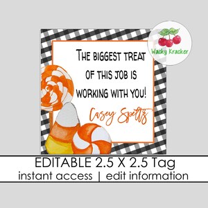 Halloween Candy Gift Tag, Biggest Treat is Working With You, Co-worker ...