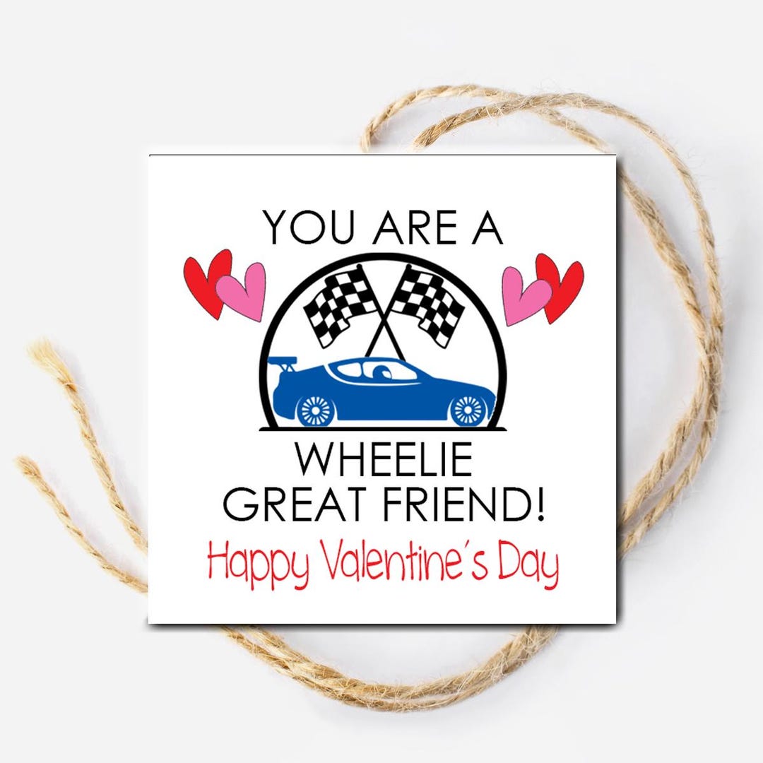 You Are a Wheelie Great Friend Valentine's Day Card, Printable ...