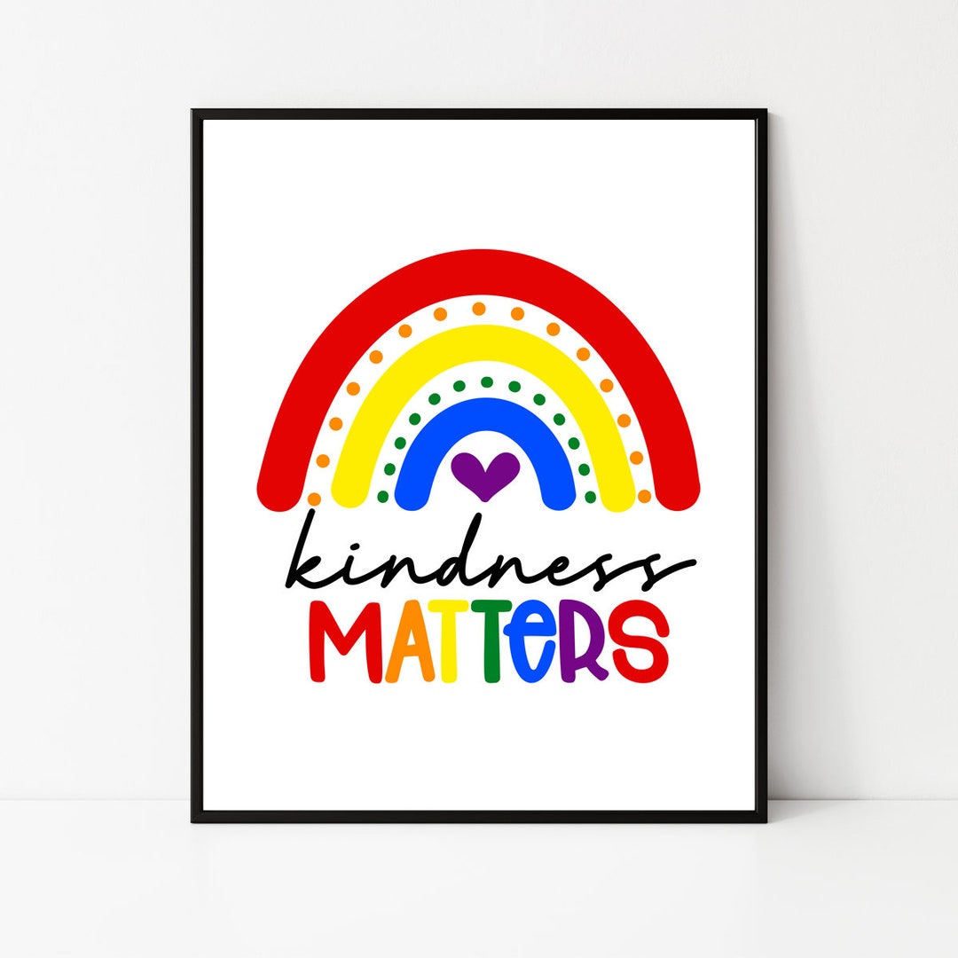 Kindness Matters Sign, Rainbow Wall Art, Counselor Office Decor ...