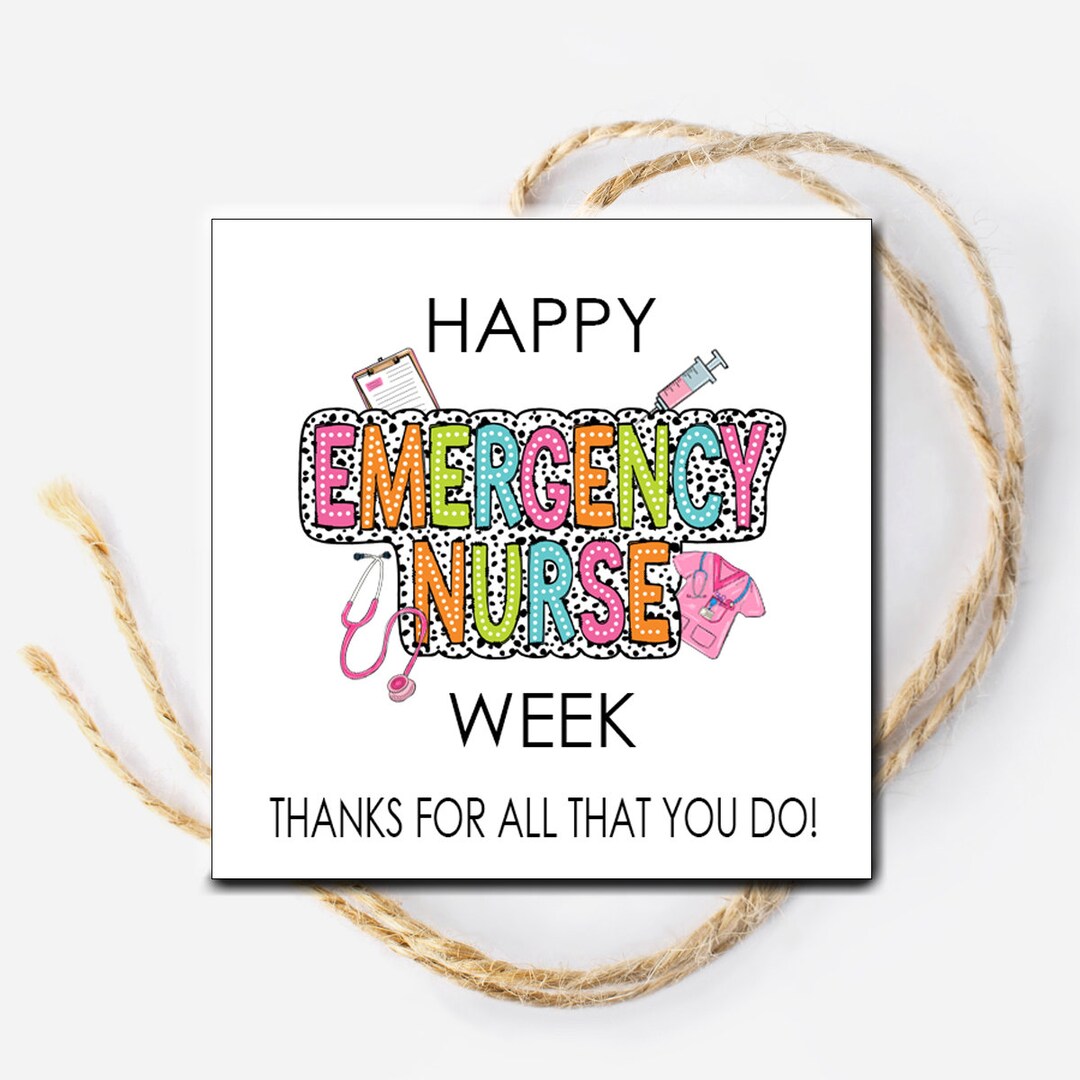 Emergency Nurse Gift Tag, Printable ER Nurse Week, Printable Thank You ...